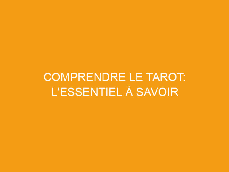 Comprendre le Tarot: l'essentiel à savoir - La Fée Guide - Cécile Médium Voyante en Ligne Oise ...